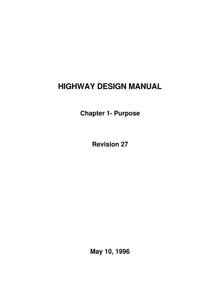 Highway Design Manual: Chapter 1-Purpose | PDF