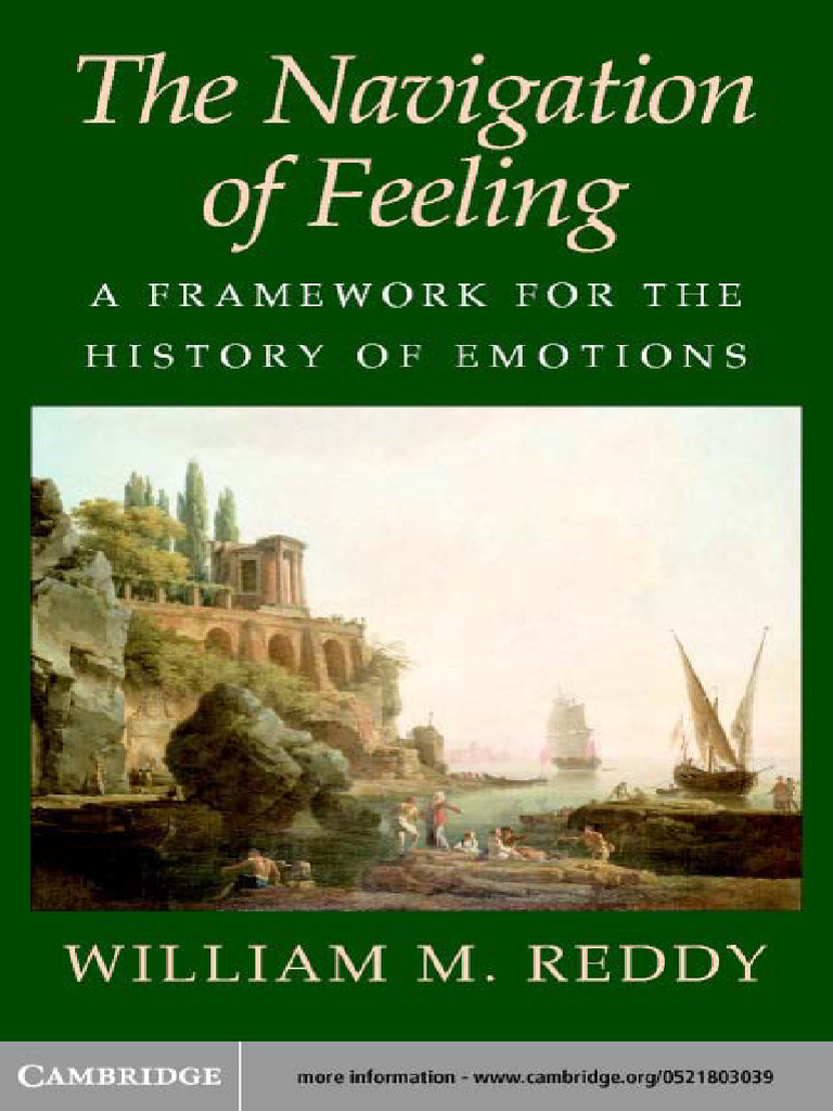 William M. Reddy - The Navigation of Feeling - A Framework For The ...