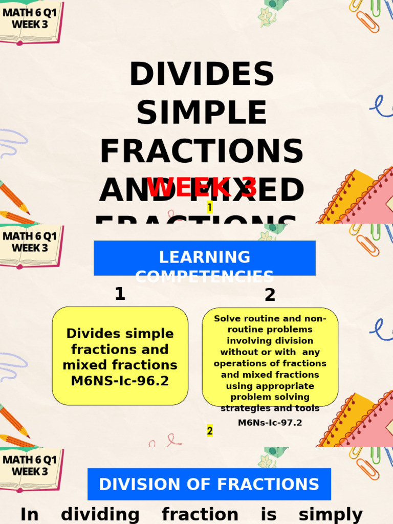 MATH 6_Q1_W3_Divides Simple Fractins and Mixed Fractions2 | PDF | Division (Mathematics) | Numbers