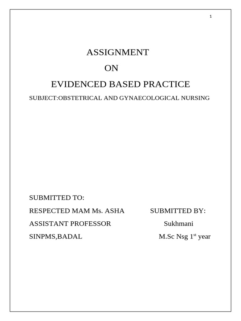 EVIDENCED BASED MIDWIFERY PRACTICE Assignment | PDF | Childbirth ...