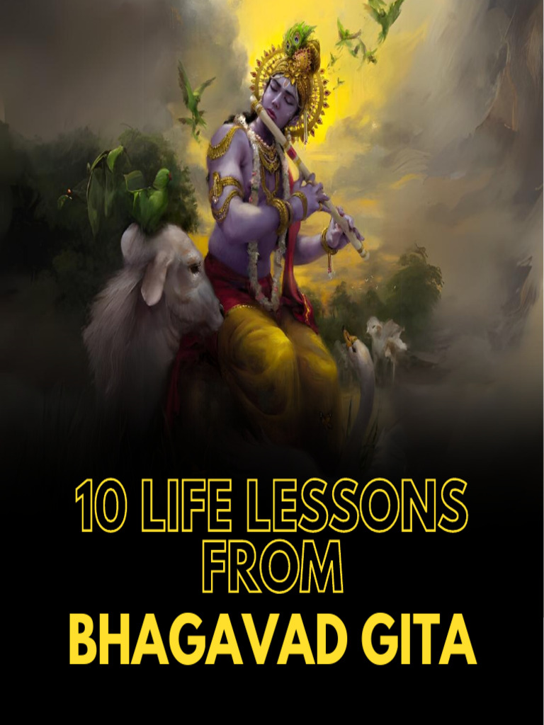 10 Life Lessons From Bhagavad Gita 1703429769 | PDF