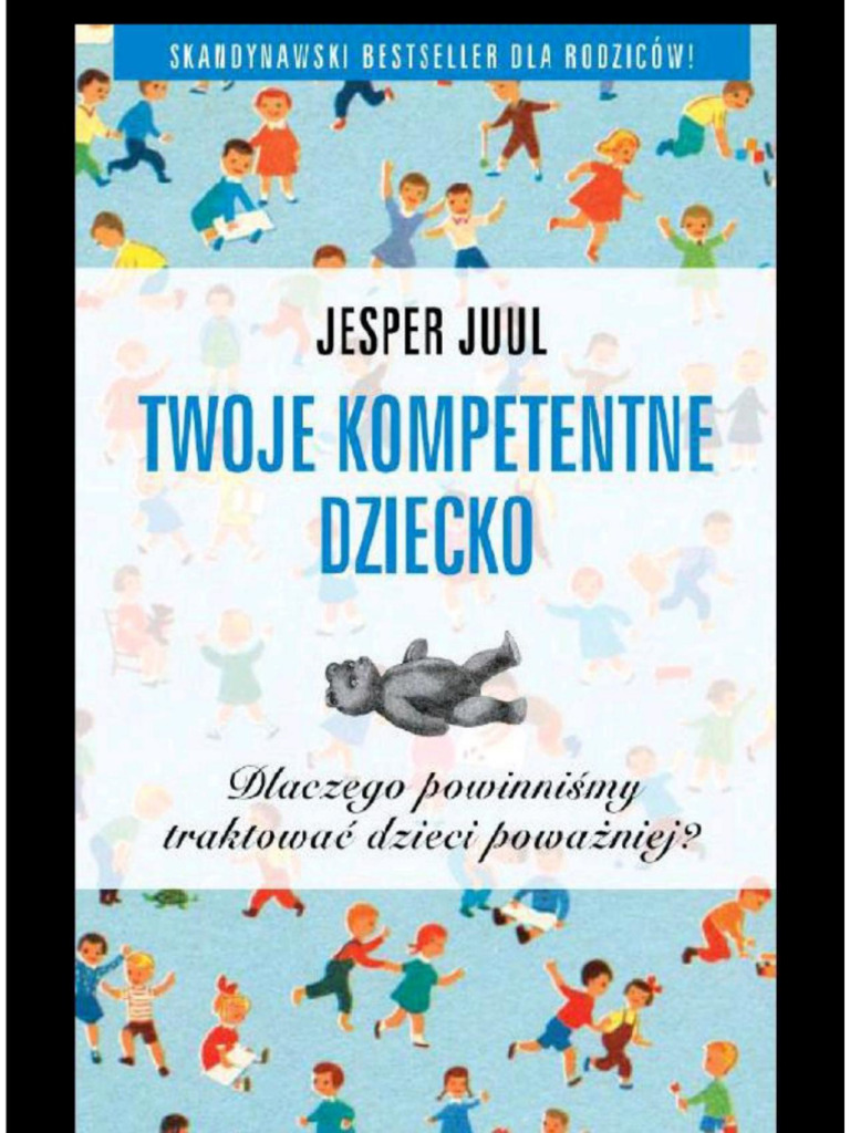 Twoje Kompetentne Dziecko - Jesper Juul | PDF