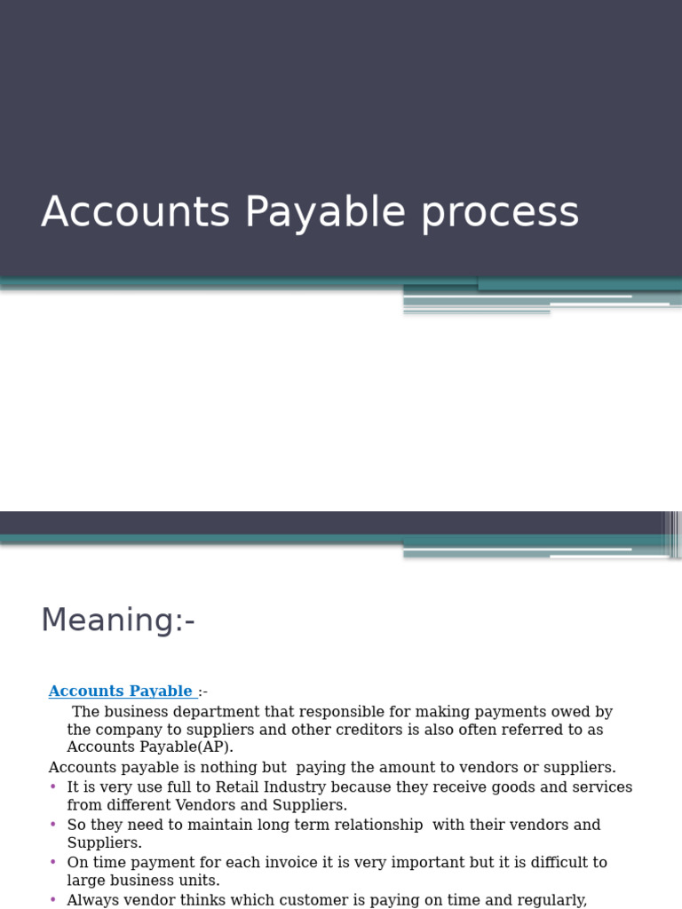 Accounts Payable Process Overview | PDF | Accounts Payable | Receipt