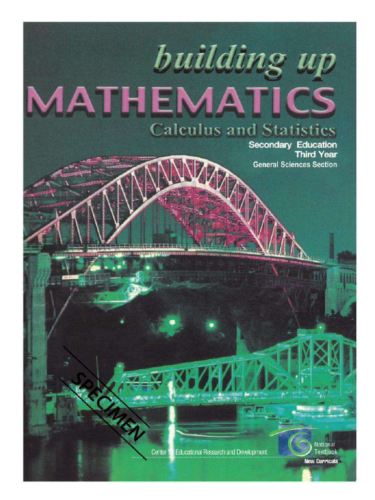 Grade 12-GS - Building Up Mathematics Calculus and Statistics 2014 | PDF