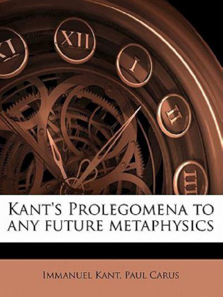 Kant_Prolegomena to Any Future Metaphsics | PDF | A Priori And A ...