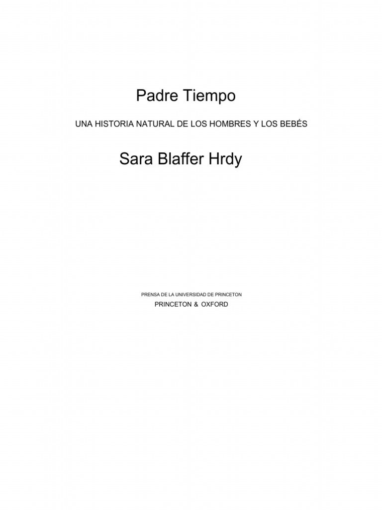 FeFather Time - A Natural History - Sarah Blaffer Hrdy - 1-200.-CAS ...