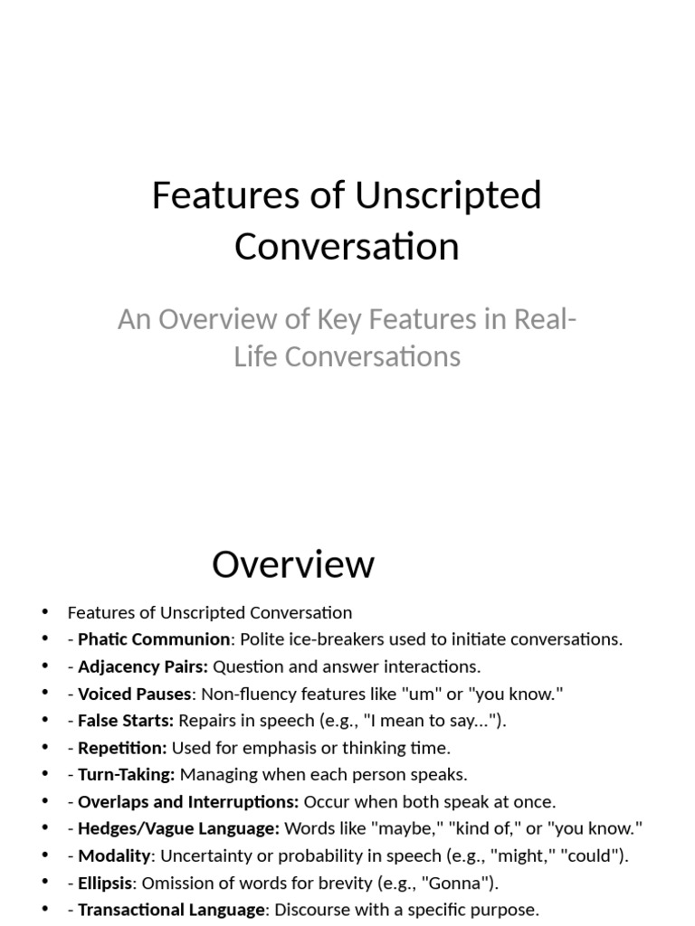 Features of Unscripted Conversation Updated | PDF | Linguistics | Learning
