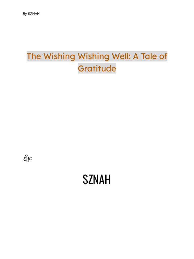 The Wishing Wishing Well - A Tale of Gratitude | PDF | Gratitude
