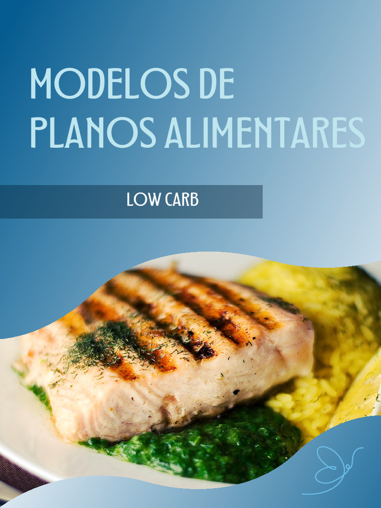 Planos Alimentares Low Carb Detalhados | PDF | Alimentos | Culináriar