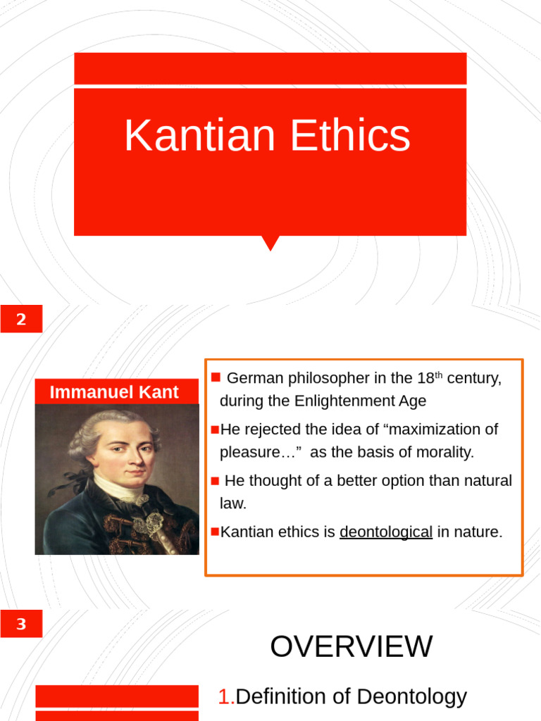 Deontology-Kantian Ethics | PDF | Liberal Arts Education | Ethical Schools And Movements