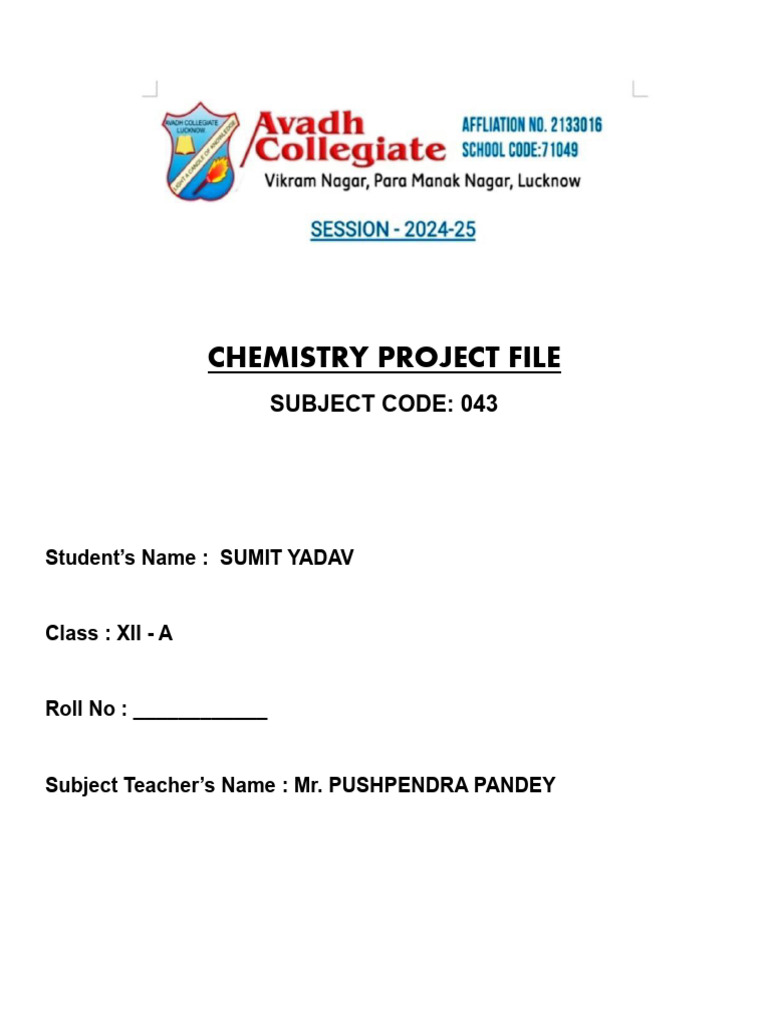 Chemistry Project File: Subject Code: 043 | PDF