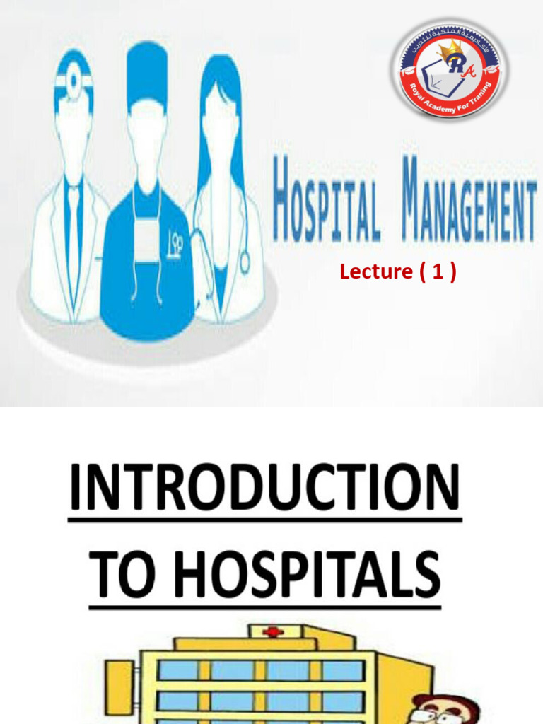 Unit 1 Part 1 Introduction To Hospitals | PDF | Hospital | Health Care