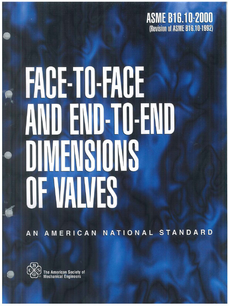 ASME B16 10 2000 Face To Face and End To End Dimensions of Valves | PDF