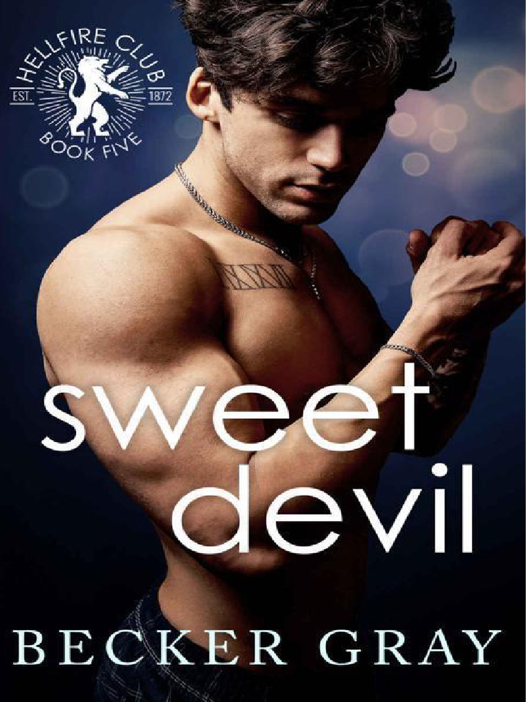 Hellfire Club 5 - Sweet Devil - Becker Gray | PDF | Amor | Deus