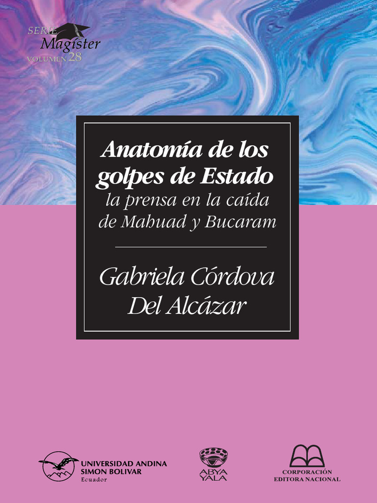 SM28-Córdova-Anatomía de Los Golpes de Estado | PDF | Ecuador ...