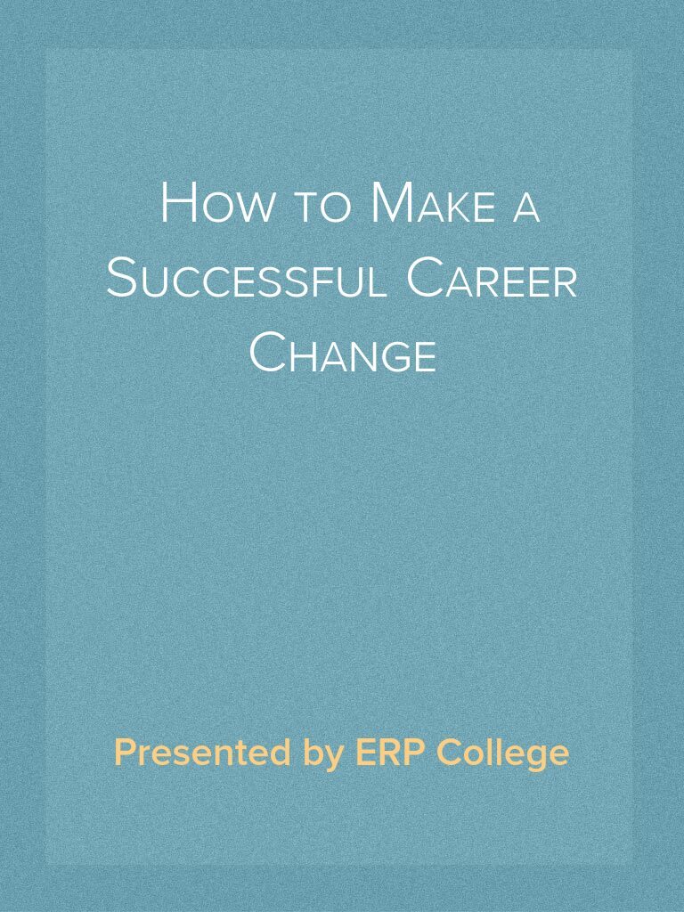 Guide to Successful Career Change | PDF | Social Psychology | Learning