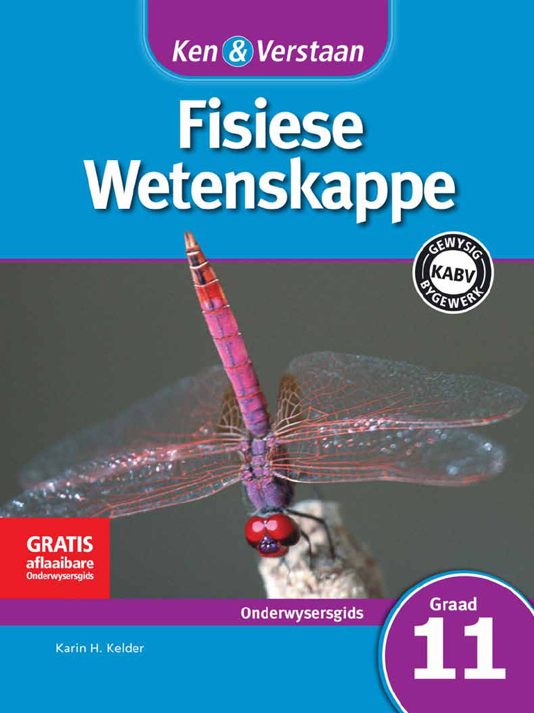 Ken Verstaan Fisiese Wetenskappe Onderwysersgids Graad 11 ...