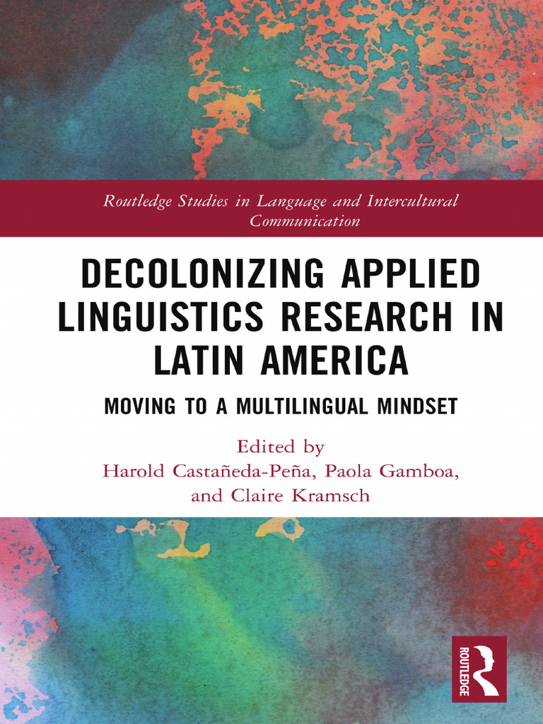 Decolonizing Applied Linguistics Research in Latin America | PDF | Multilingualism | Learning