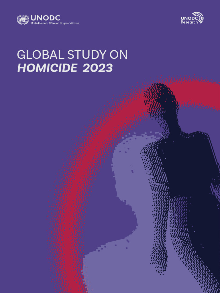 Global Homicide Study 2023 Insights | PDF | Homicide | Crimes