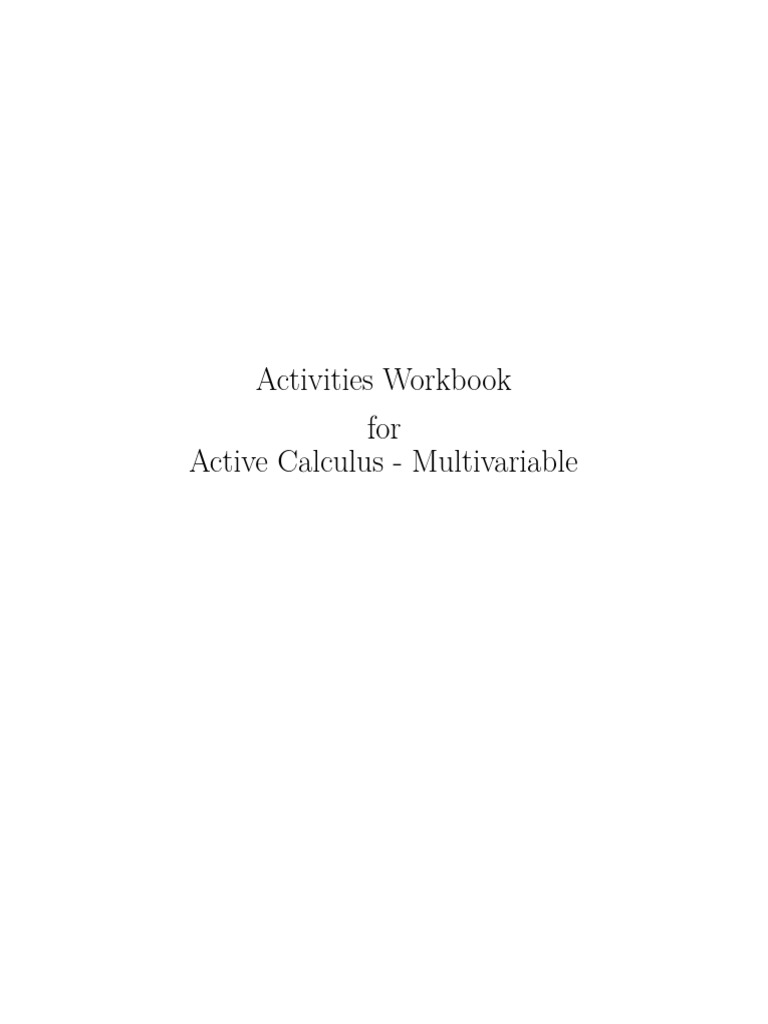 Multivariable Calculus Activities Workbook | PDF | Integral | Derivative