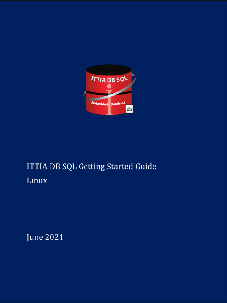 ITTIA DB SQL Getting Started Guide - Linux | PDF | Databases | Command ...