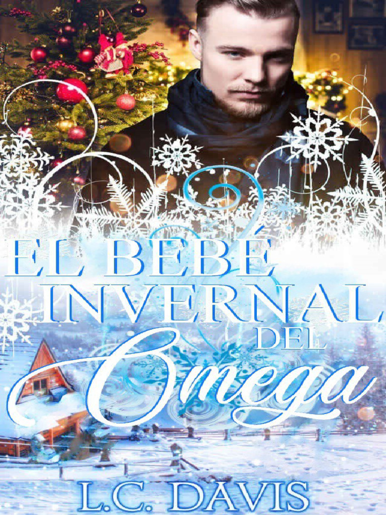 L C Davis - El Bebé Invernal Del Omega | PDF
