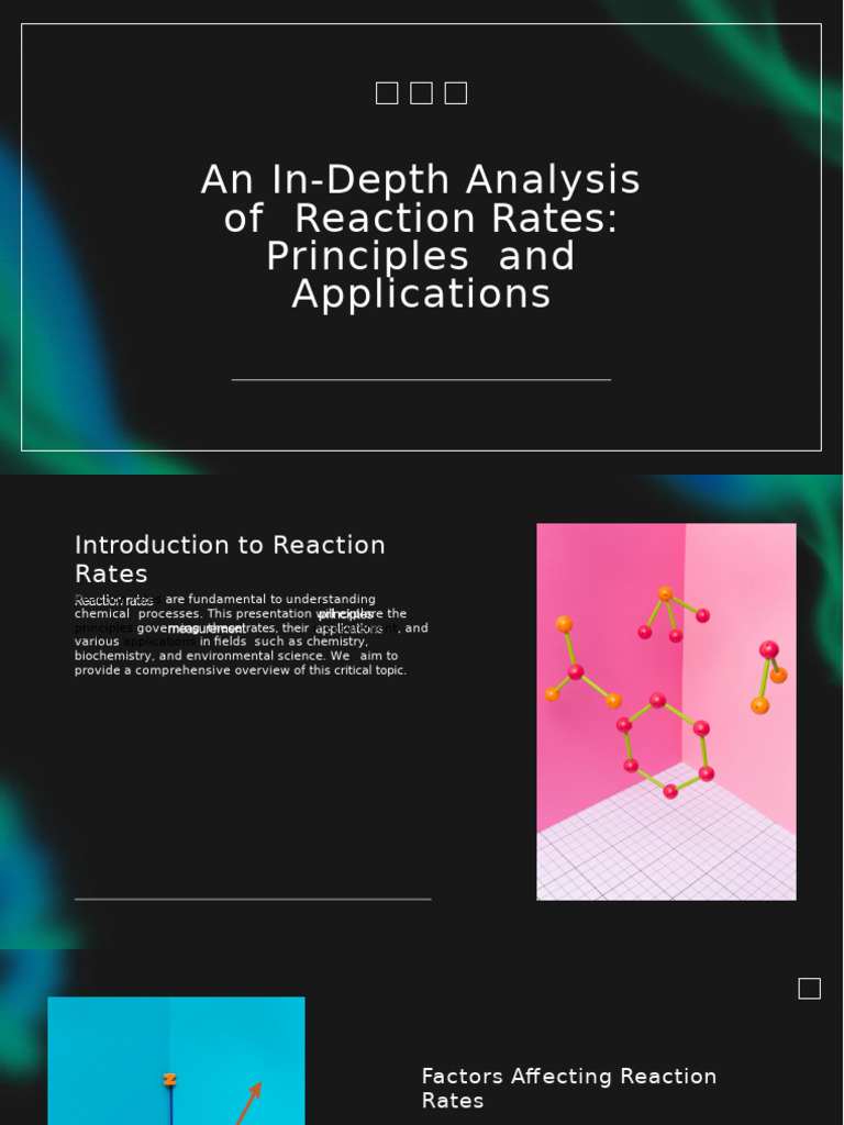 Slidesgo an in Depth Analysis of Reaction Rates Principles and ... Slidesgo an in Depth Analysis of Reaction Rates Principles and ...