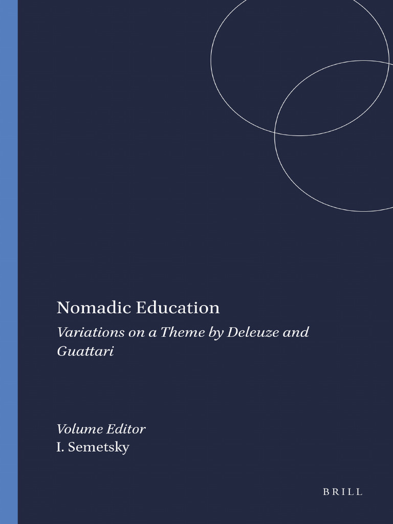 Nomadic Education Variations On A Theme by Deleuze and Guattari | PDF ...