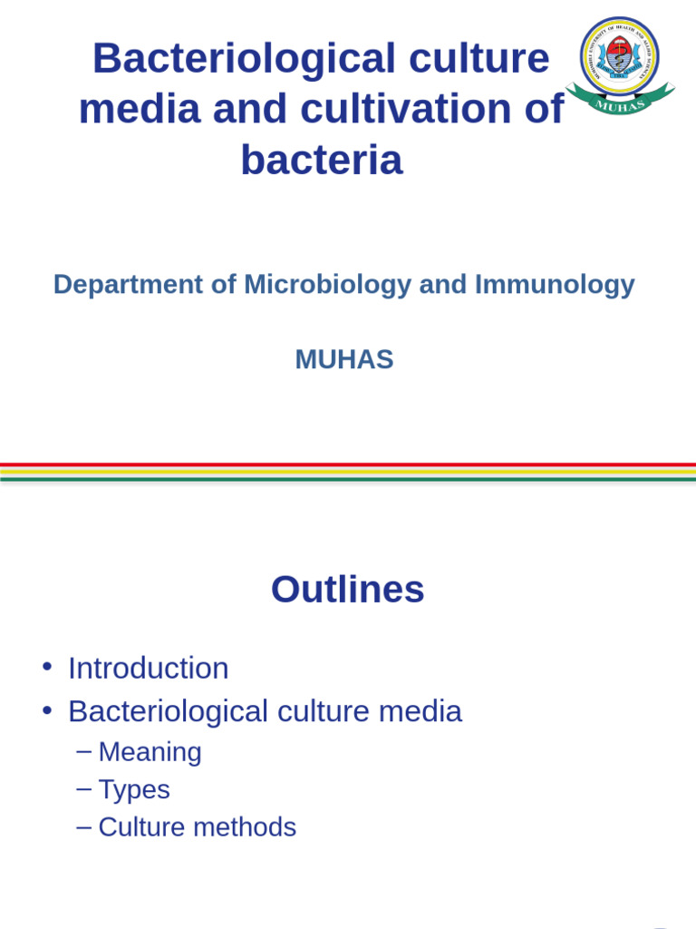 2. Bacteriological culture media and cultivation of bacteria | PDF ...