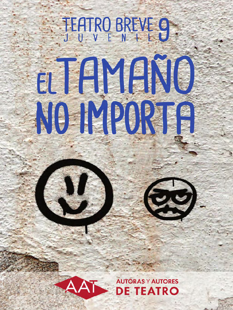El Tamano No Importa Teatro Breve Juvenil 9 1228802 | PDF