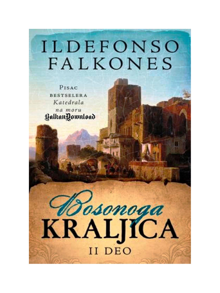 Idelfonso Falcones - Bosonoga Kraljica II Deo (SR) | PDF