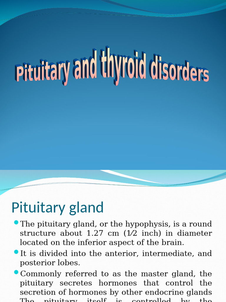 4-Pituitary and Thyroid Disorders | PDF | Thyroid | Hypothyroidism