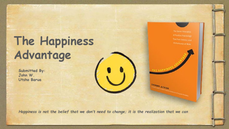 The Happiness Advantage Overview | PDF