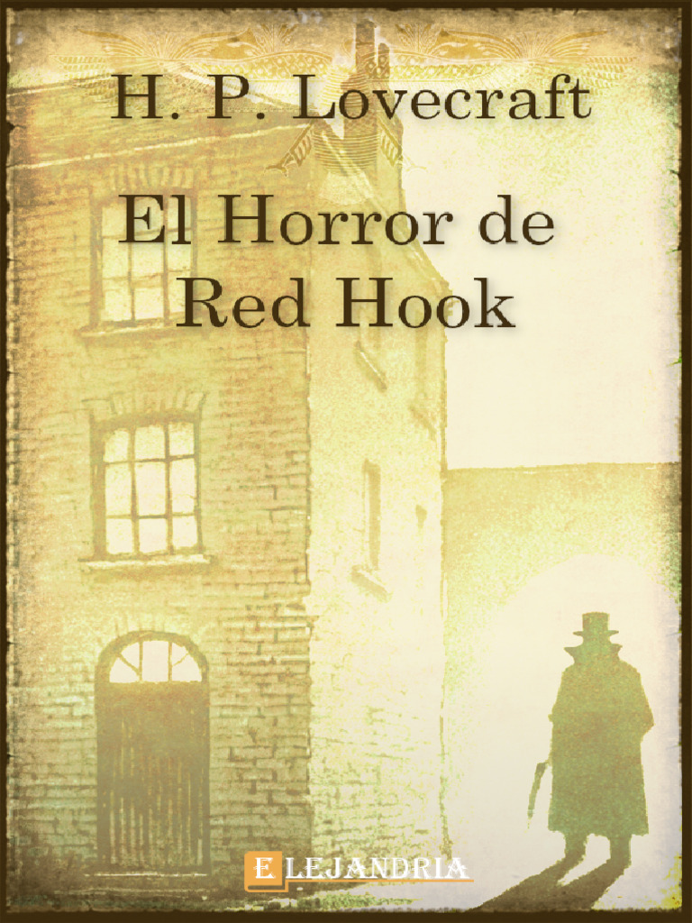 El horror de Red Hook: Lovecraft | PDF | HP Lovecraft | Buques