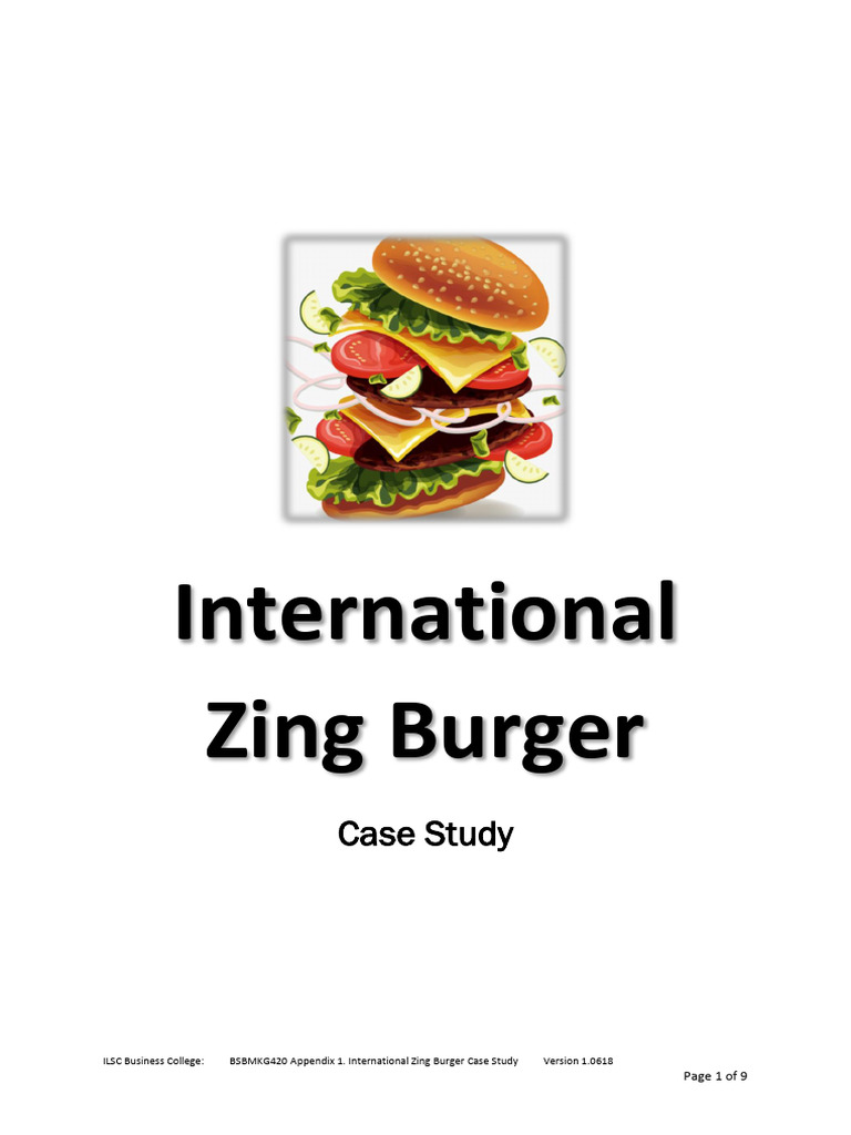 International Zing Burger - Case Study | PDF | Social Media | Popular Culture & Media Studies