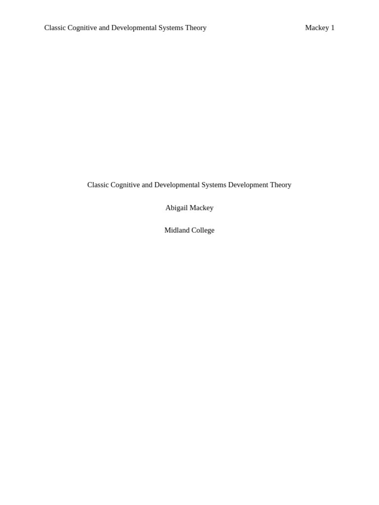 Classic Cognitive and Developmental Systems Development Theory Paper ...
