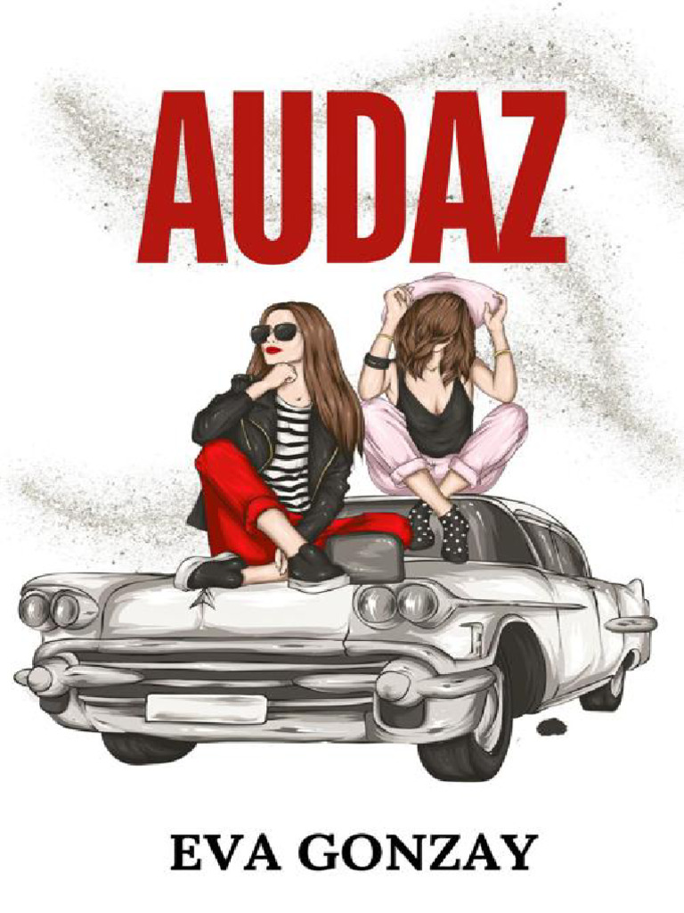 Audaz (Eva Gonzay) (Z-Library) | PDF | Tempo | Carro