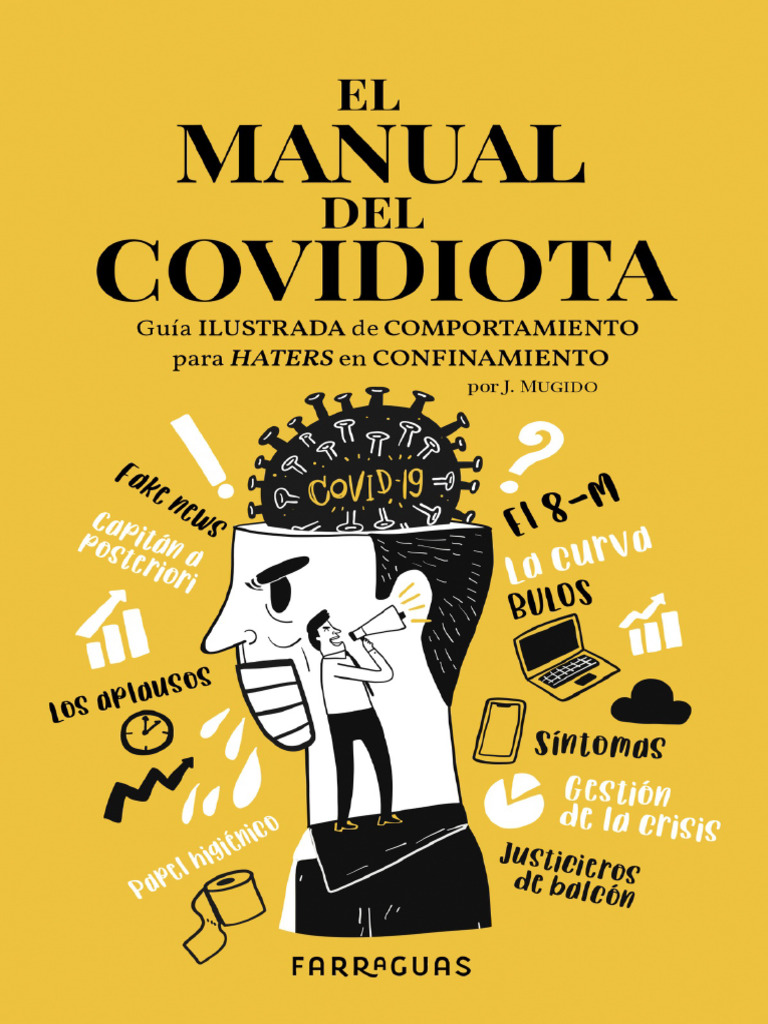 MANUAL DEL COVIDIOTA - Guía Ilustrada de Comportamiento para Haters en ...