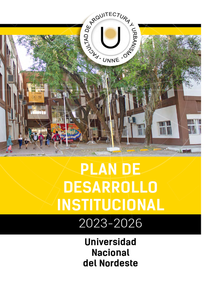 Plan de Desarrollo FAU-UNNE 2023-2026 | PDF | Planificación | Urbanismo