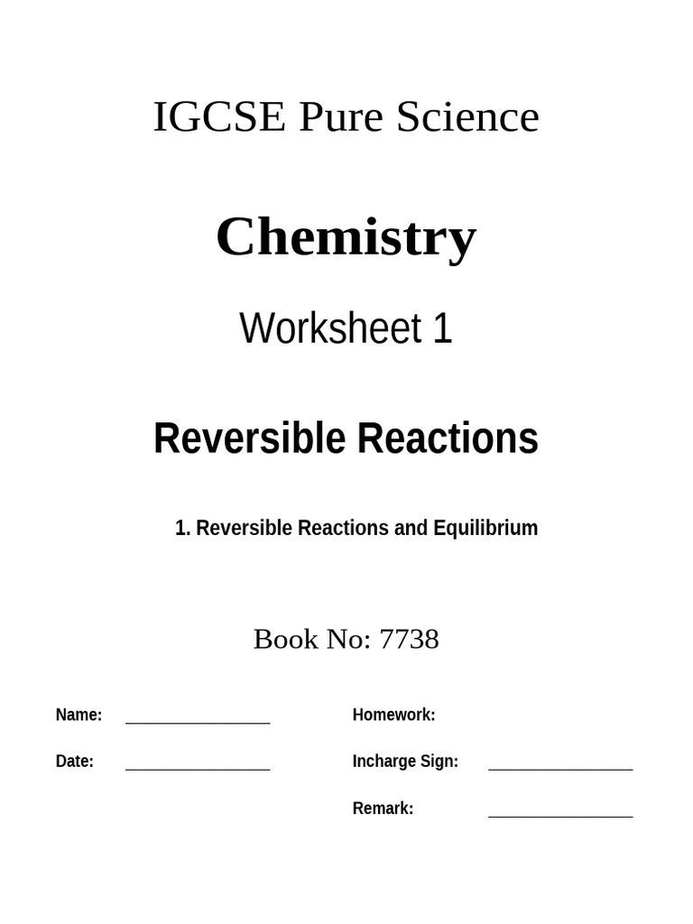 7738 Chemical Rxns (Reversible Rxns and Equilibrium) | PDF