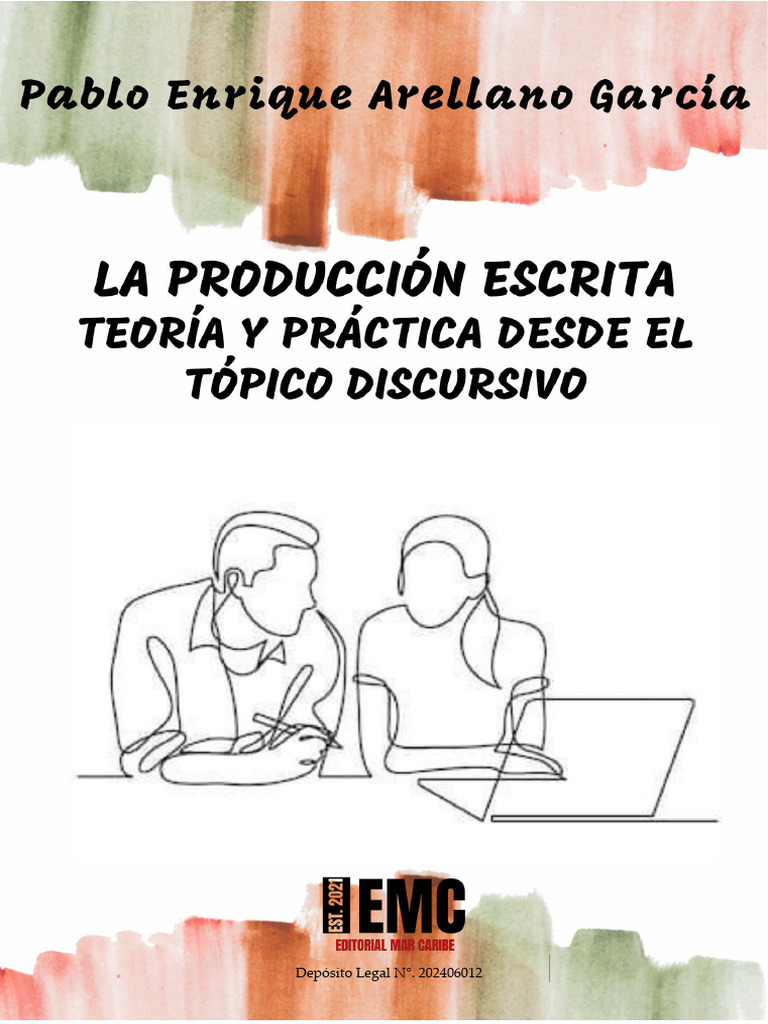 Producción Escrita: Teoría y Práctica | PDF | Retórica | Oración ...