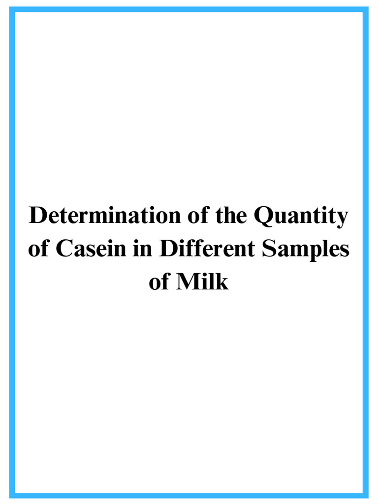Determination of The Quantity of Casein in Different Samples of Milk | PDF | Milk | Filtration