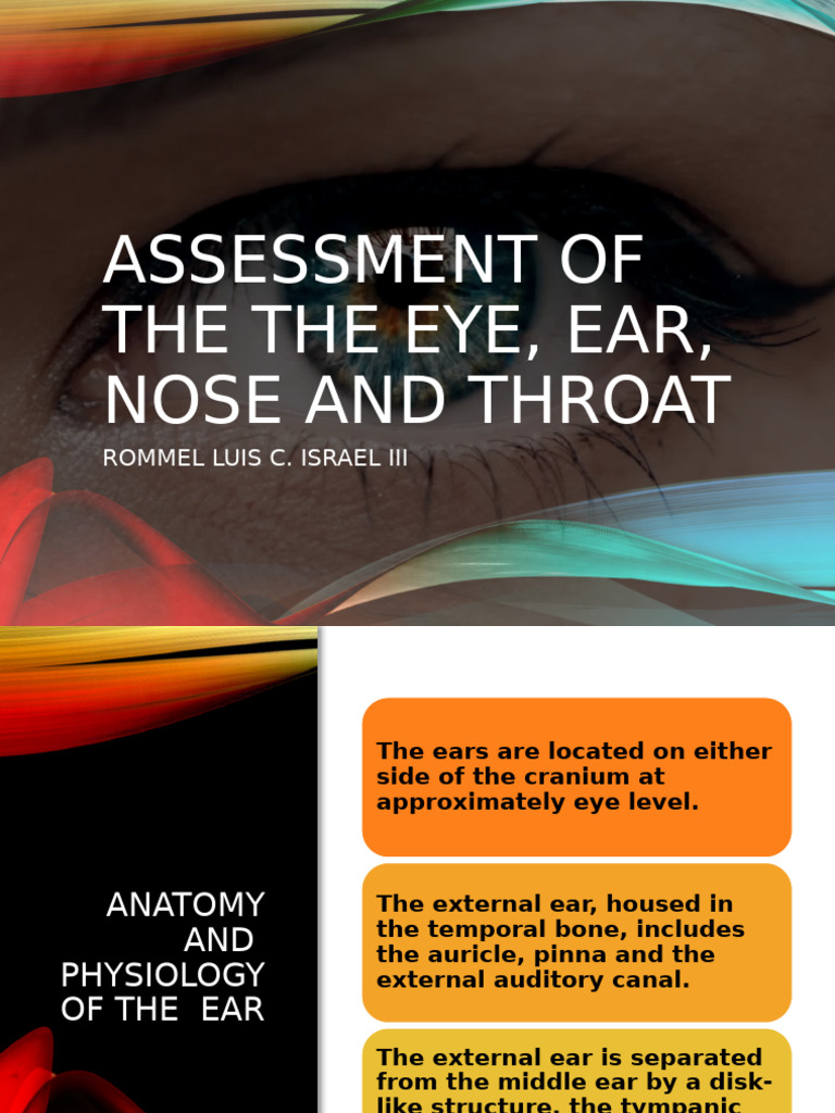 Assessment of Ear, Nose, And Throat | PDF | Human Nose | Ear