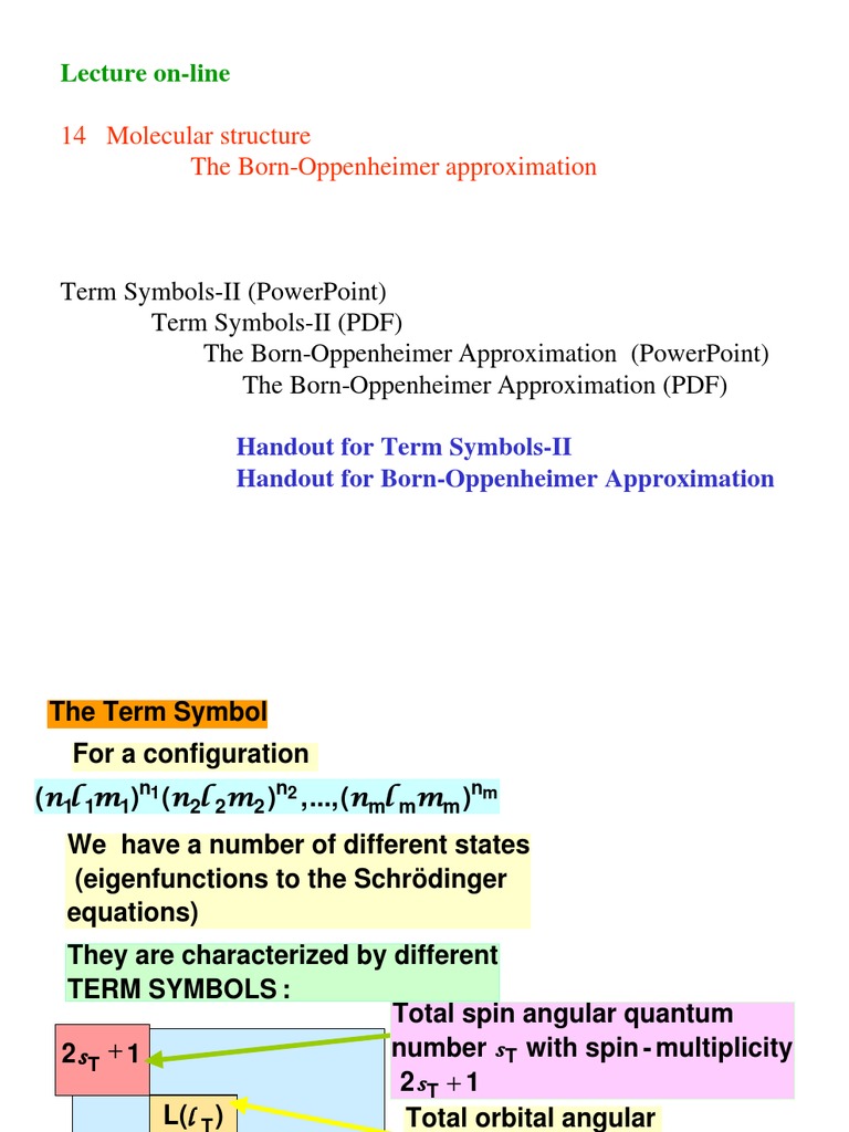Chem 373 - Lecture 14: Molecular Structure and The Born Oppenheimer ...