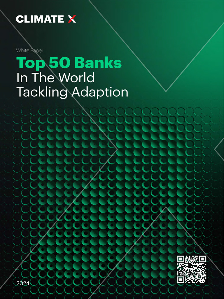 How Global Banks Are Tackling Climate Adaptation - Key Insights From ...