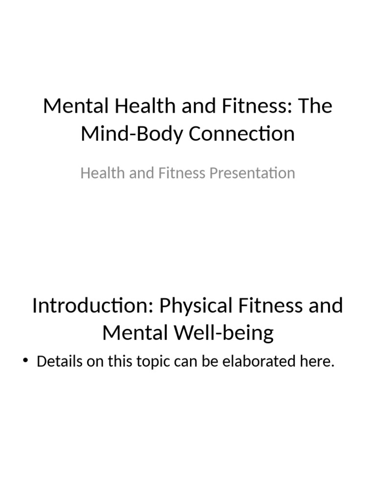 Mental Health and Fitness The Mind-Body Connection | PDF
