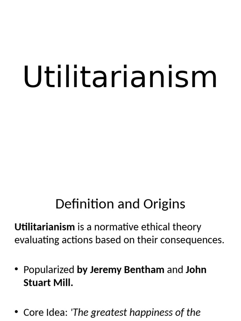1.-The Meaning of Utilitarianism | PDF