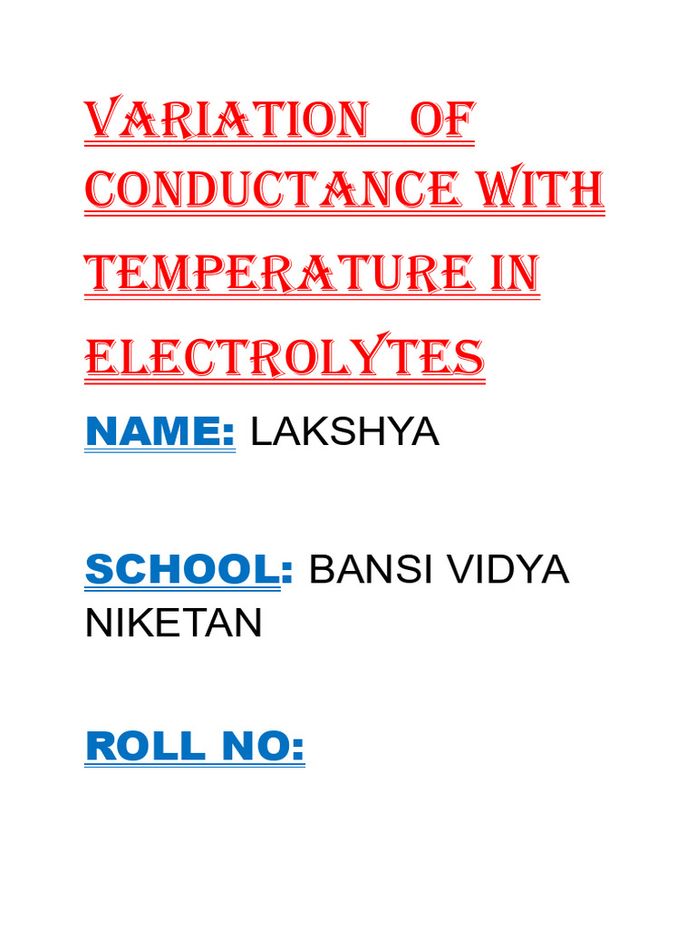 Chemistry Project File (Lakshya) | PDF | Electrical Resistivity And ...