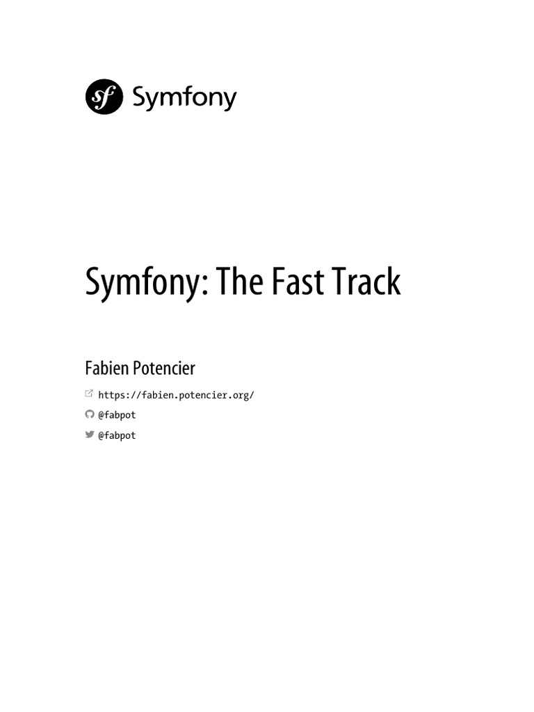 Fabien Potencier - Symfony 6 - The Fast Track (For Symfony 6.2) (2022, Leanpub) - Libgen - Li ...