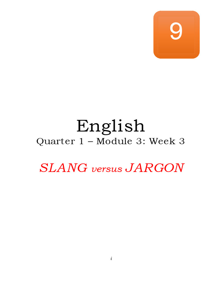 English9 - Module-3-Week-3-Slang-versus-Jargon Compressed | PDF | Jargon | Learning